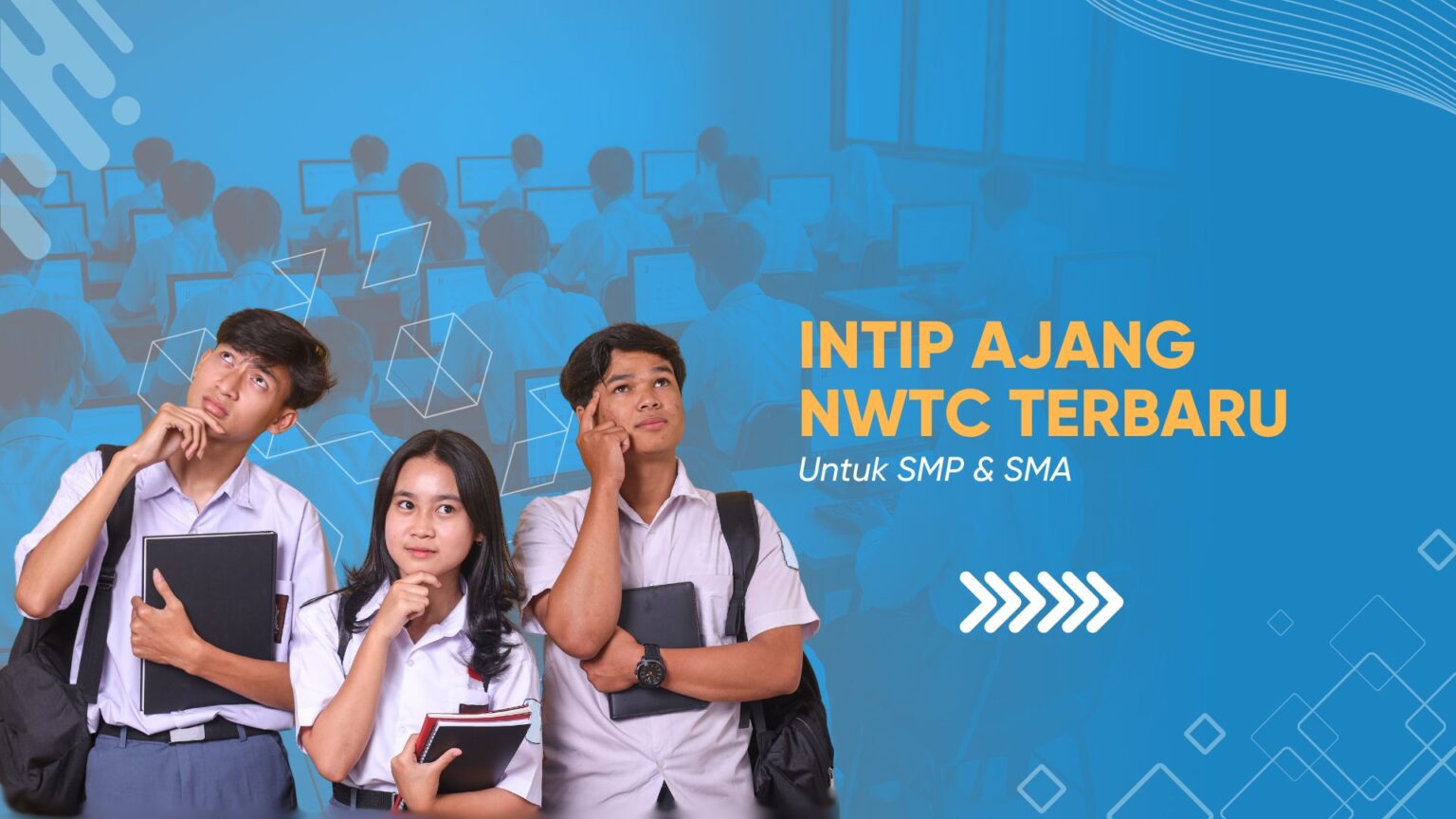 Intip Ajang NWTC Terbaru 2025: Untuk SMP & SMA - NWTC